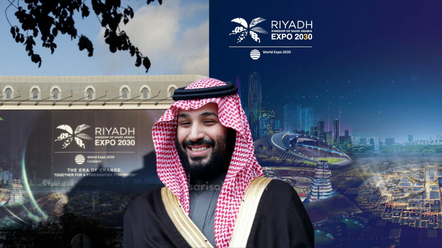 Saudi Arabia to Host World Expo 2030: Transform Riyadh into a Global ...